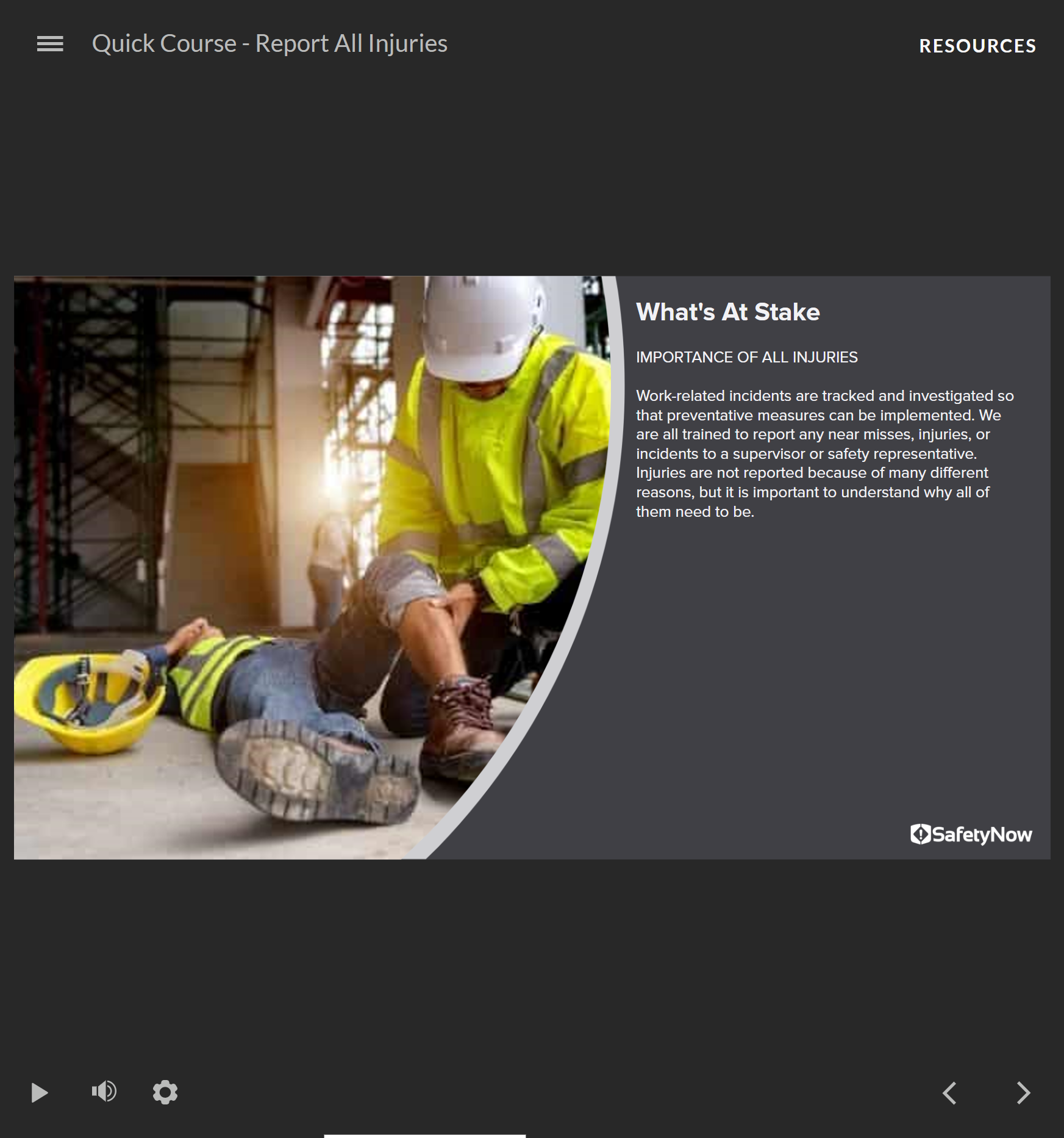 Report All Injuries – Quick Course - SafetyNow