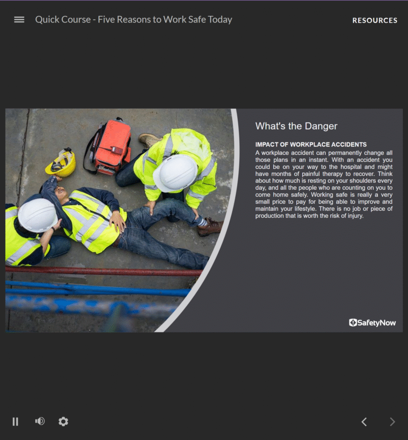 Five Reasons to Work Safe Today – Quick Course - SafetyNow